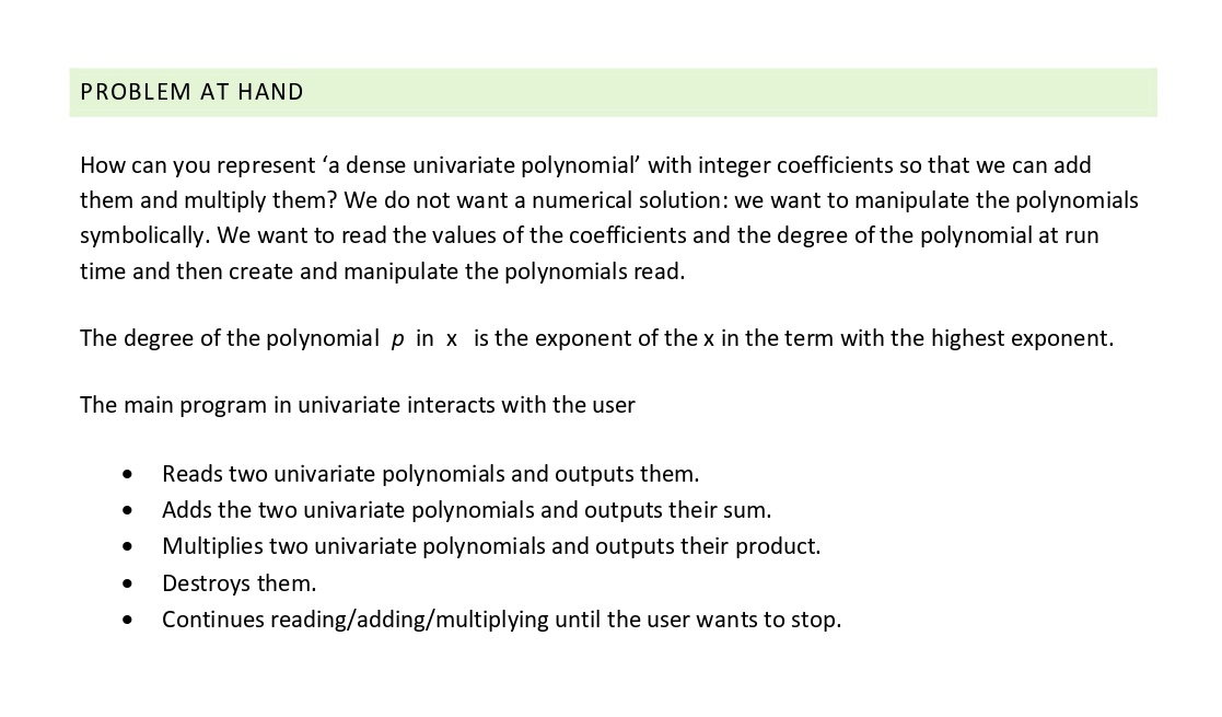 Solved How can you represent 'a dense univariate polynomial' | Chegg.com