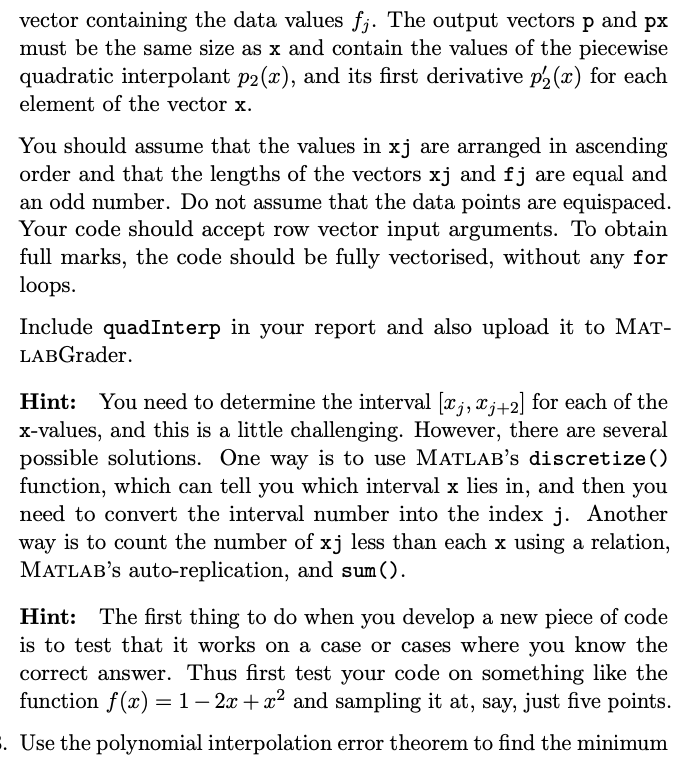 Solved 2. Write a MATLAB function called quadInterp.m that | Chegg.com