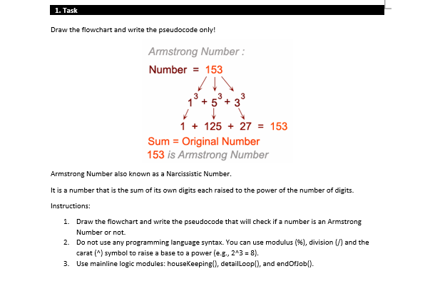 Solved 1. Task Draw the flowchart and write the pseudocode | Chegg.com