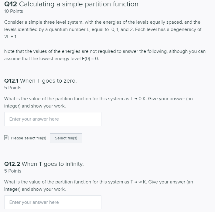 Solved Q12 Calculating a simple partition function 10 Points | Chegg.com
