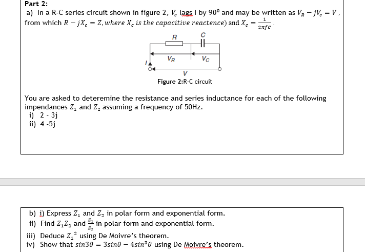 Solved Part 2: a) In a R-C series circuit shown in figure 2, | Chegg.com