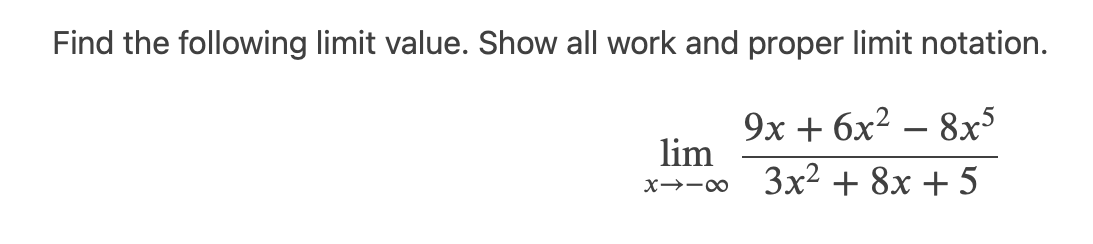 Solved Find the following limit value. Show all work and | Chegg.com