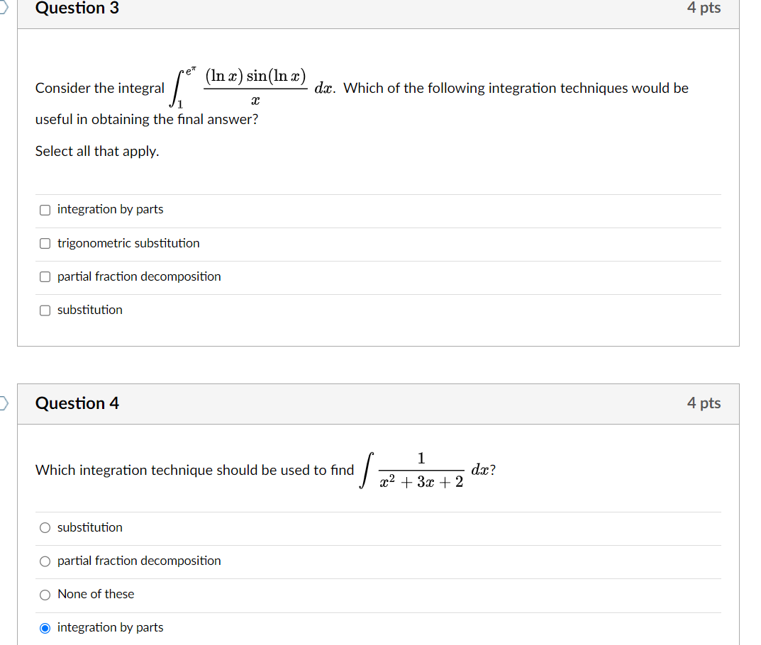 Solved Consider the integral ∫1eπx(lnx)sin(lnx)dx. Which of | Chegg.com