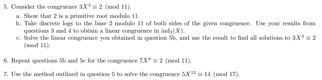 Solved 5. Consider the congruence 3X3 = 2 (mod 11). a. Show | Chegg.com