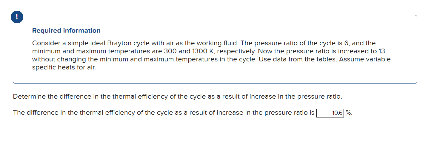 Solved Required information Consider a simple ideal Brayton | Chegg.com