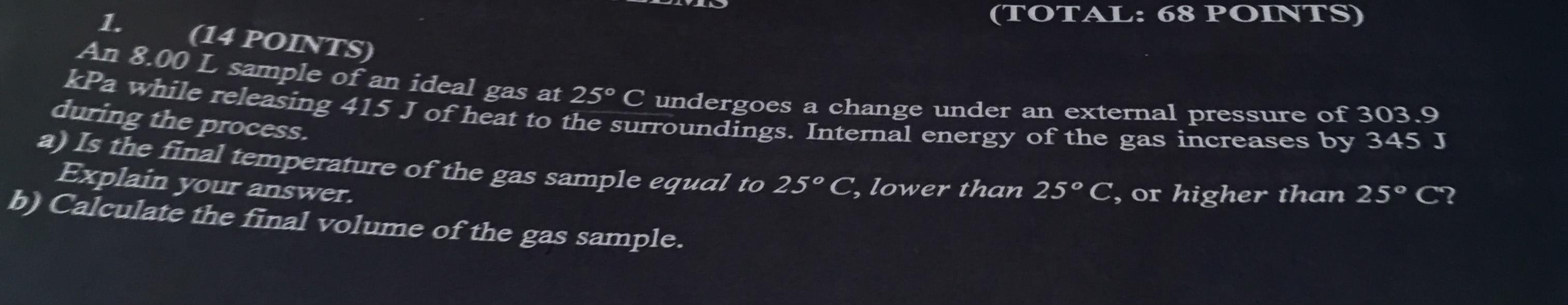 Solved An 8.00 ( L P POINTSIS) (TOTAL: 68 POINTS) kPa while | Chegg.com