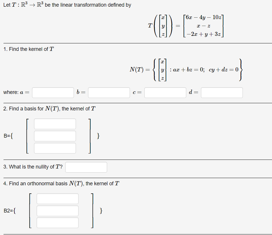 Solved Let T:R3→R3 be the linear transformation defined by | Chegg.com