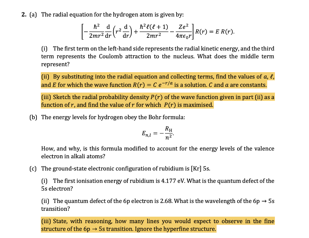 Solved 2. (a) The radial equation for the hydrogen atom is | Chegg.com