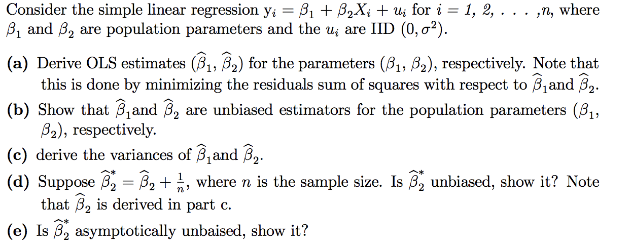Solved Consider the simple linear regression yi = B1 + B2Xi | Chegg.com