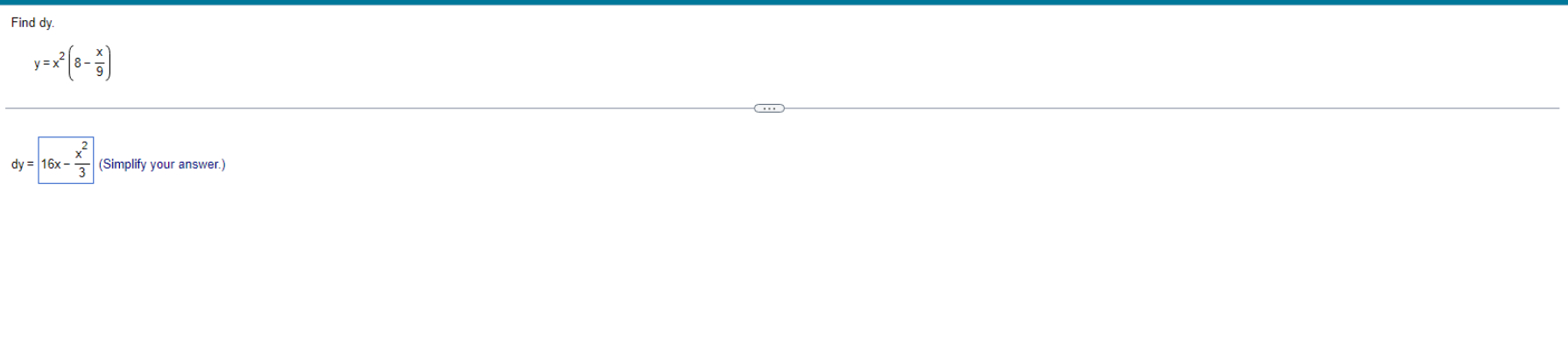 Solved Find dy.y=x2(8-x9) | Chegg.com