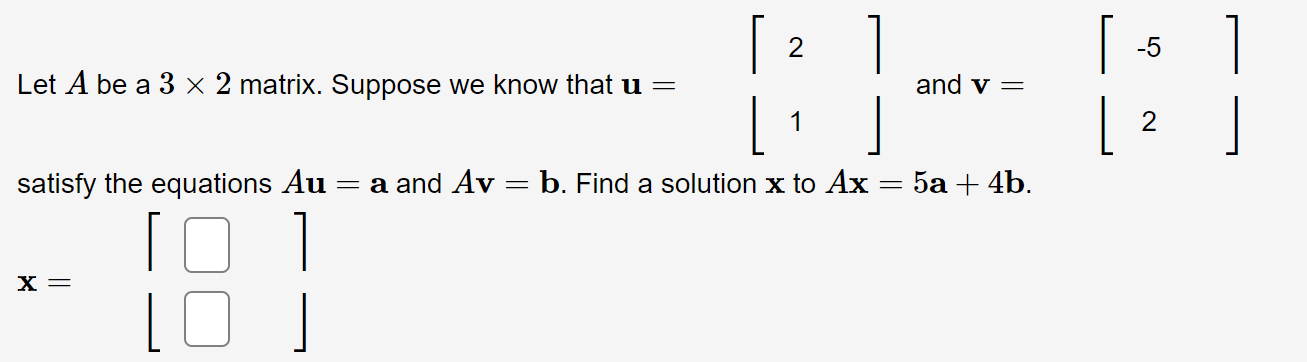 Solved 2 -5 1 Let A be a 3 x 2 matrix. Suppose we know that | Chegg.com
