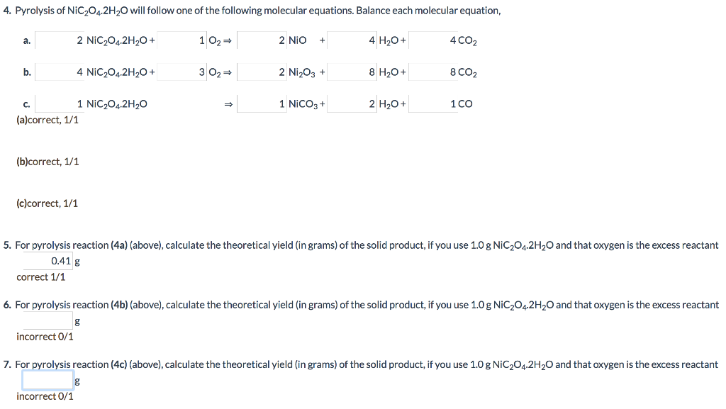 Solved 4. Pyrolysis of Nic204.2H2O will follow one of the | Chegg.com