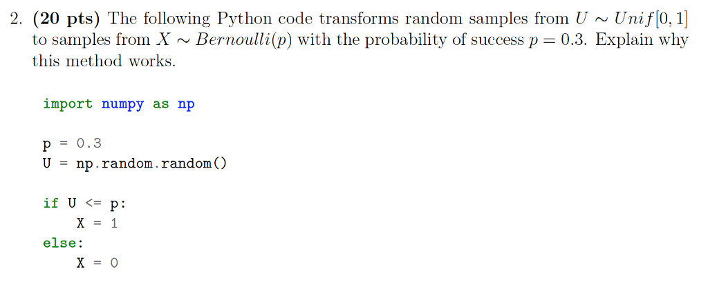 Solved 2. (20 pts) The following Python code transforms | Chegg.com