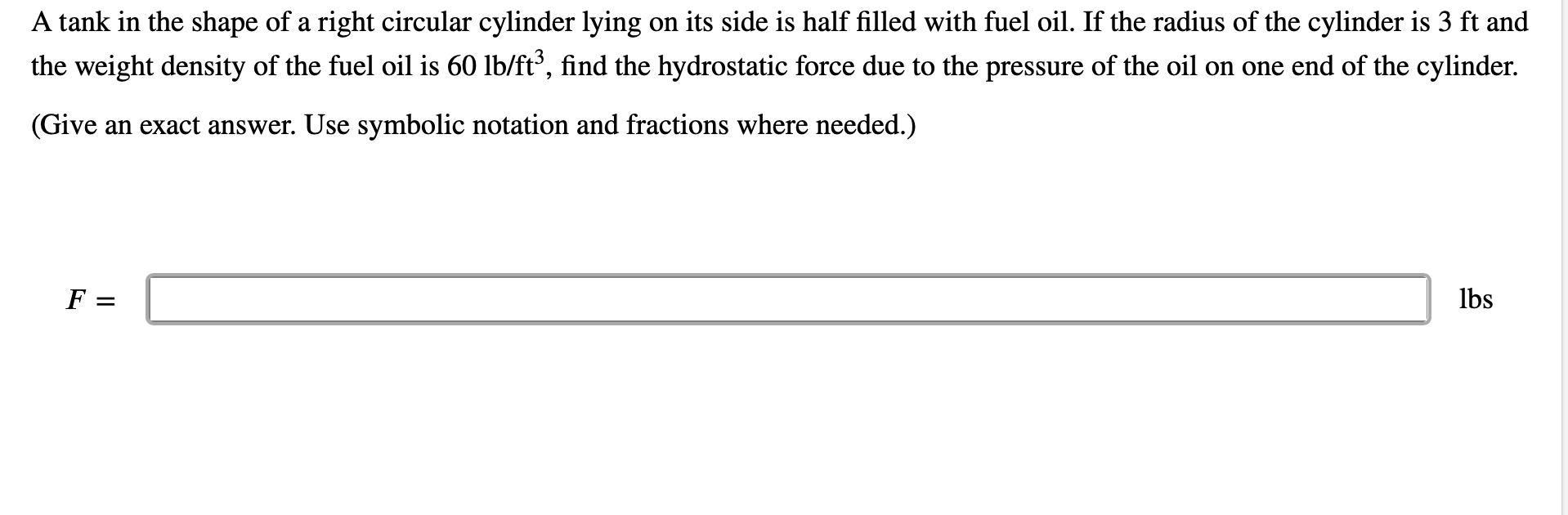 Solved A tank in the shape of a right circular cylinder | Chegg.com