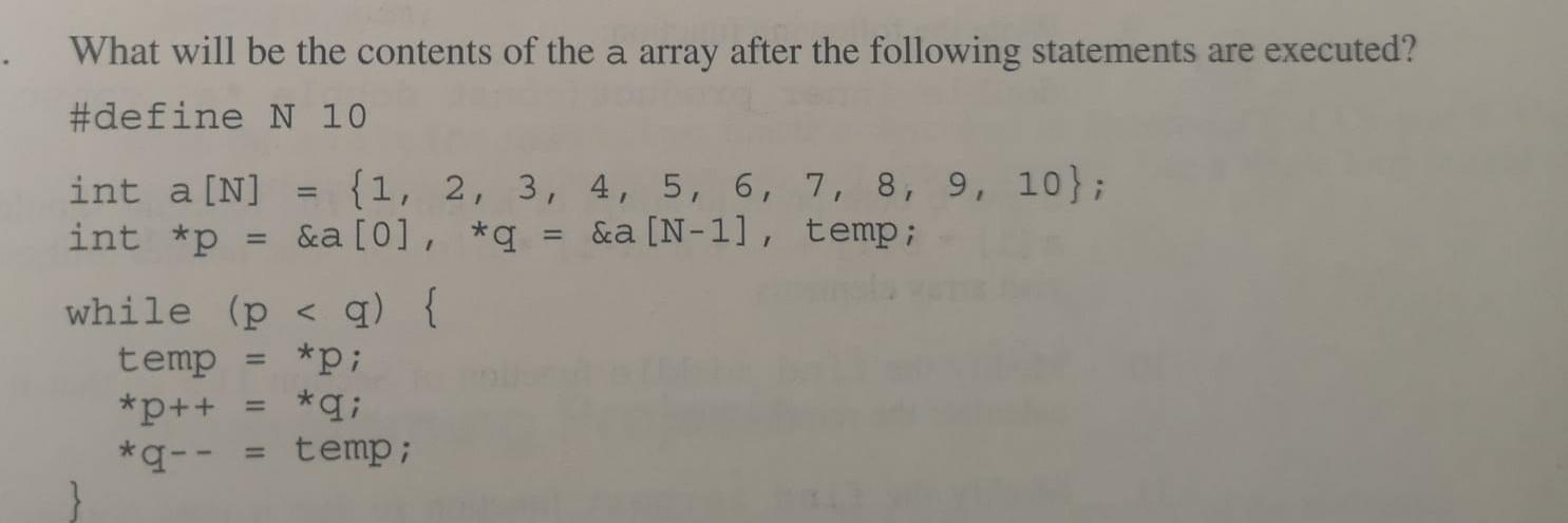 Solved What will be the contents of the a array after the | Chegg.com