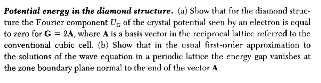 Solved Potential energy in the diamond structure. (a) Show | Chegg.com
