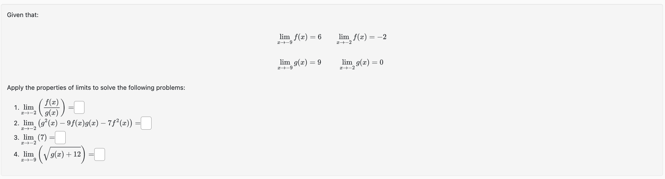 Solved Given that: limx→−9f(x)=6limx→−2f(x)=−2 | Chegg.com