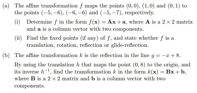 Solved (a) The affine transformation f maps the points | Chegg.com