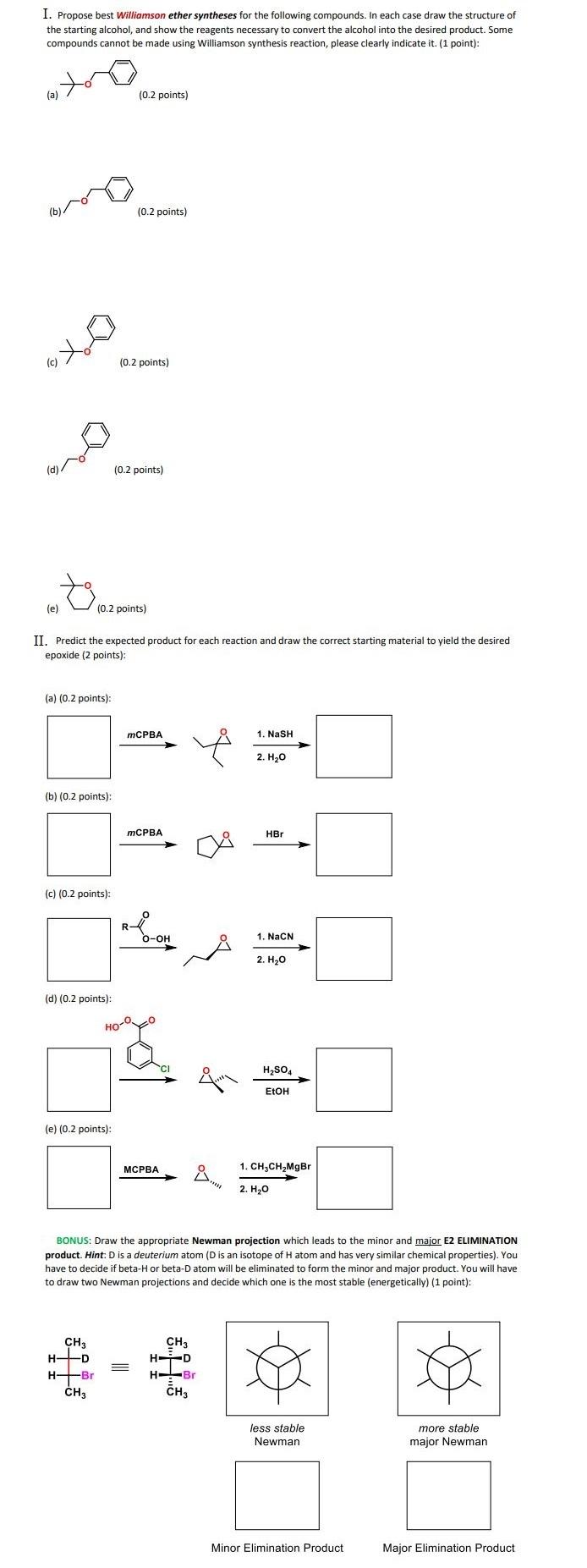 Solved I. Propose best Williamson ether syntheses for the | Chegg.com