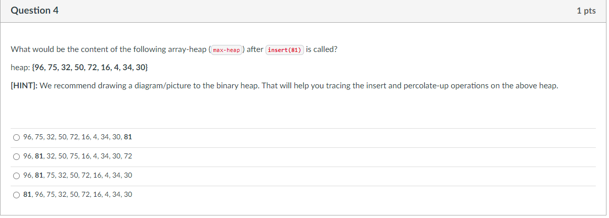 Solved What Would Be The Content Of The Following Array Heap 