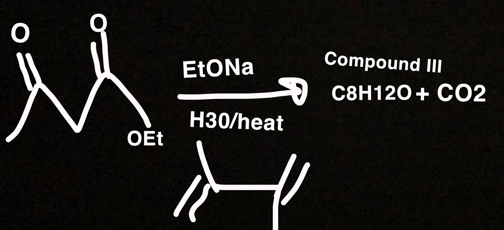 Solved 1.EtoNa H30+/heat C7H140+CO2 C10H1803 2. H+ Oet | Chegg.com