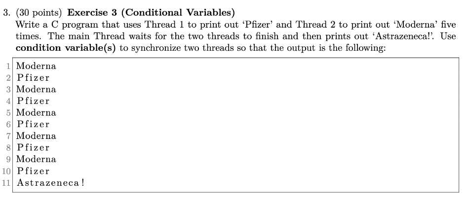 Solved 3. (30 points) Exercise 3 (Conditional Variables) | Chegg.com