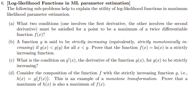 Solved 6. [Log-likelihood Functions in ML parameter | Chegg.com