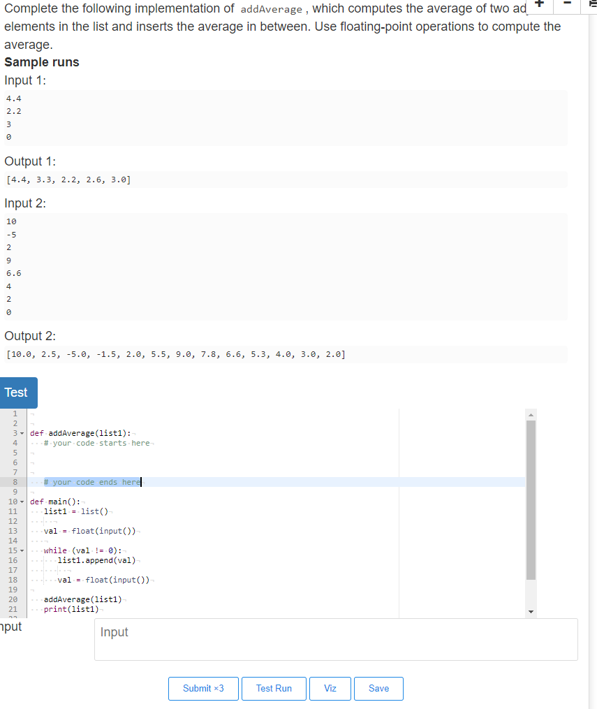 Solved Complete the following implementation of addAverage, | Chegg.com