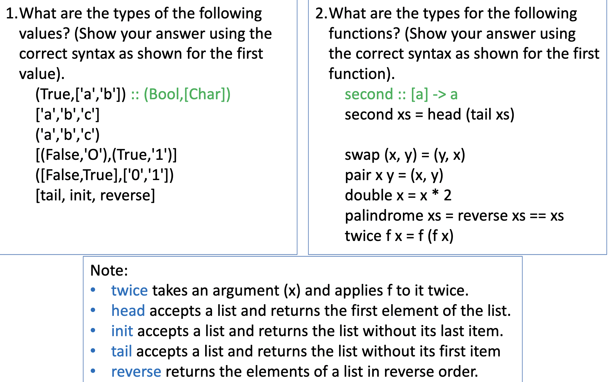 Solved 1.What are the types of the following values? (Show | Chegg.com