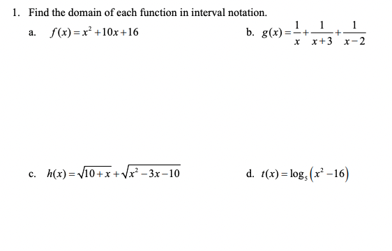 Solved 1. Find the domain of each function in interval | Chegg.com