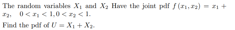 Solved The random variables X1 and X2 Have the joint pdf | Chegg.com
