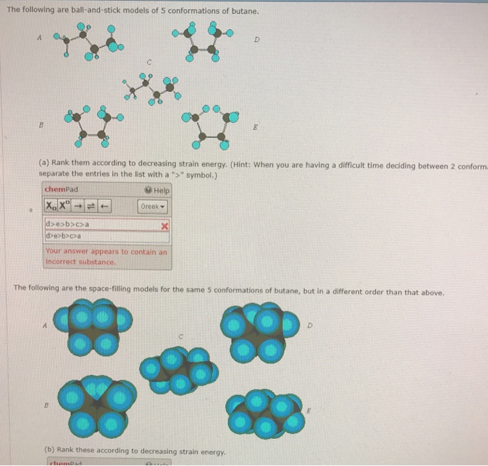 Solved The following are ball-and-stick models of 5 | Chegg.com