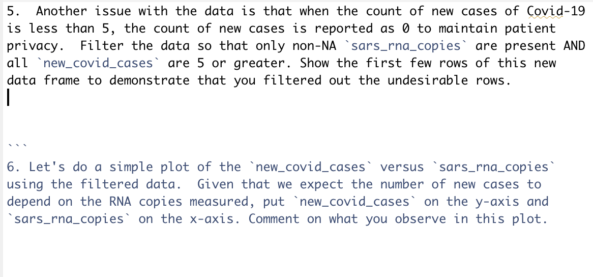 Solved 5. Another issue with the data is that when the count | Chegg.com