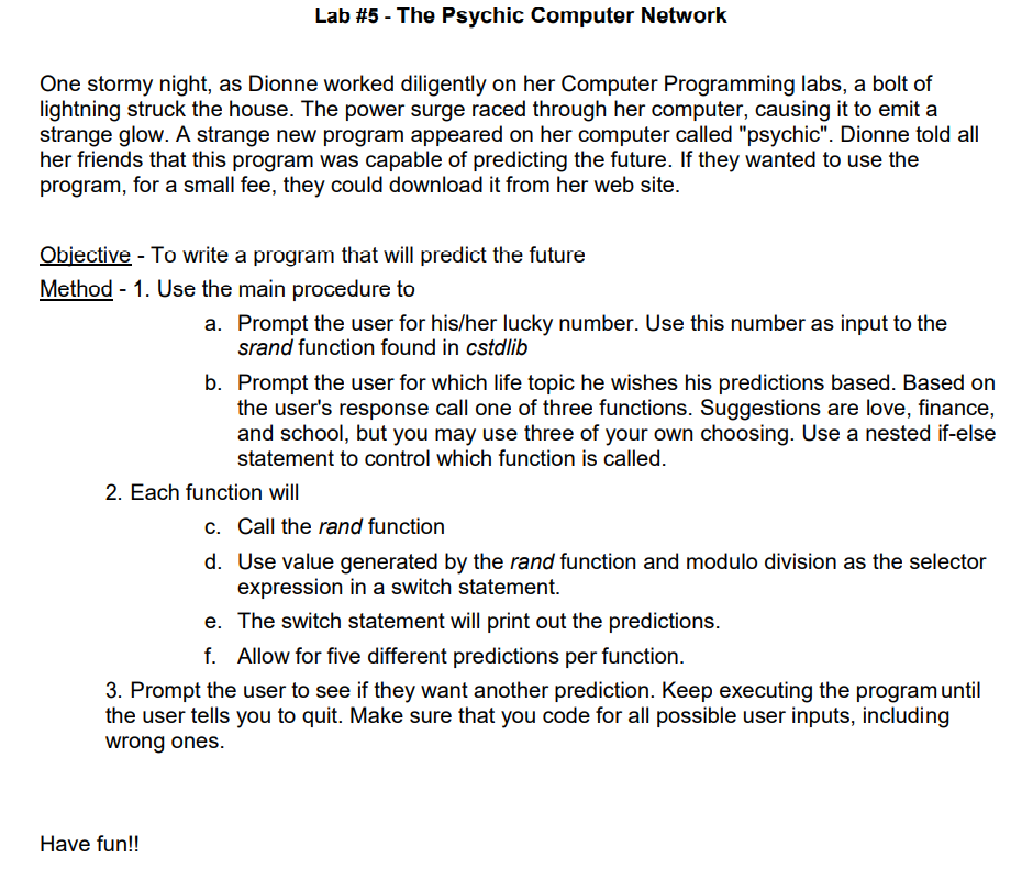 Solved Lab #5 - The Psychic Computer Network One stormy | Chegg.com