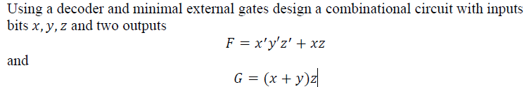 Solved Using a decoder and minimal external gates design a | Chegg.com