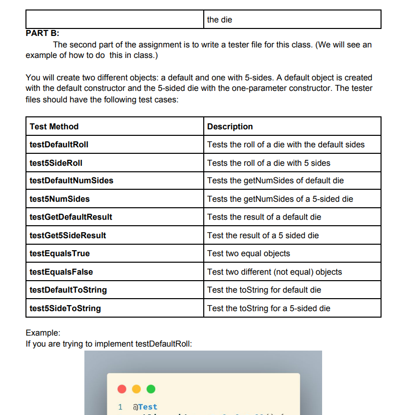 Solved JAVA LANG - Die.java is attached and i need to create | Chegg.com