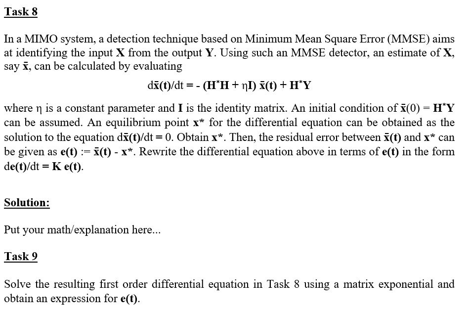 Solved Task 8In a MIMO system, a detection technique based | Chegg.com