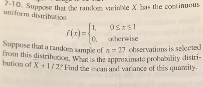 Solved 7-10. Suppose that the random uniform distribution | Chegg.com