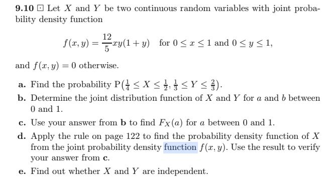 Solved 9.10 Let X and Y be two continuous random variables | Chegg.com
