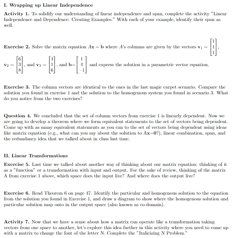 Solved I. Wrapping up Linear Independence Activity 1. To | Chegg.com