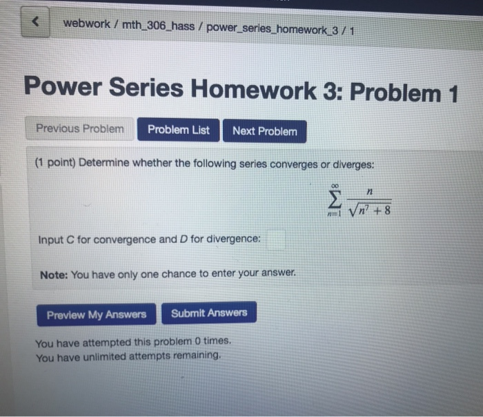 Solved webwork / mth 306 hass / power series homework 3/ 1 | Chegg.com
