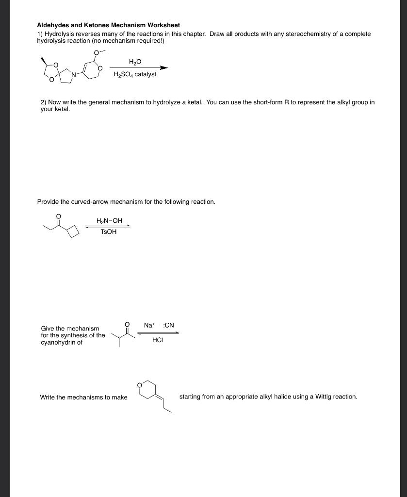 Solved Aldehydes and Ketones Mechanism Worksheet 1) | Chegg.com
