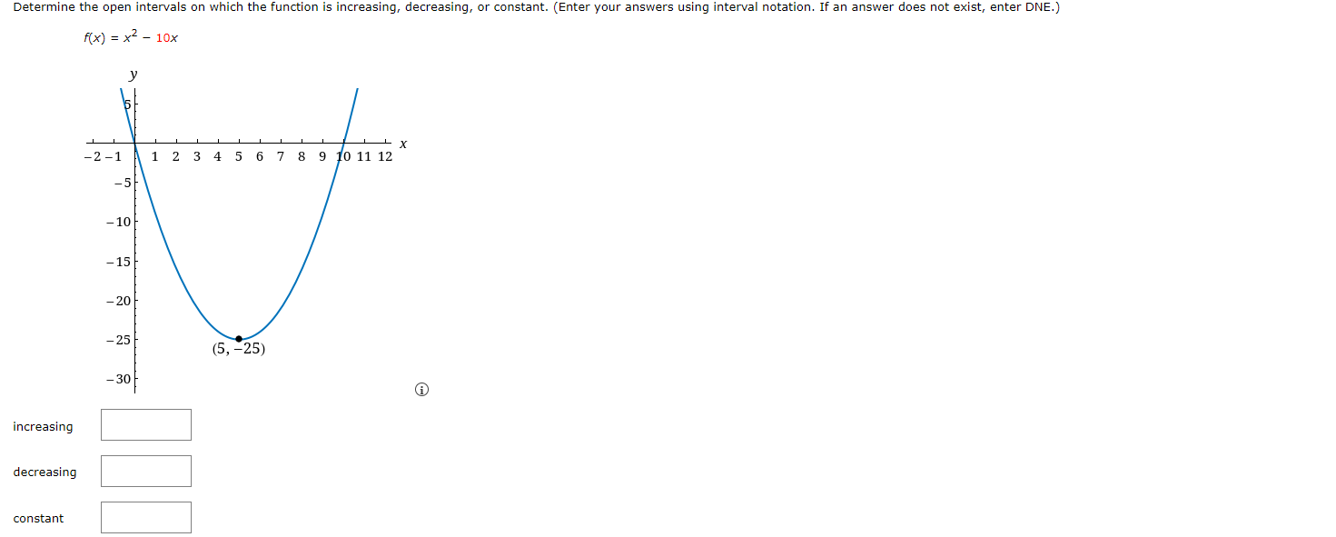 Solved f(x)=x2−10x increasing decreasing constant | Chegg.com