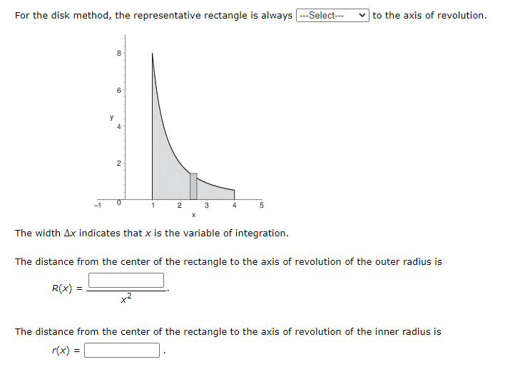 Solved For the disk method, the representative rectangle is | Chegg.com