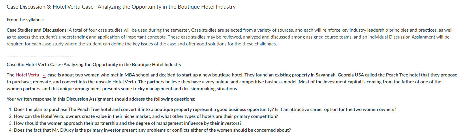 Solved Case Discussion 3: Hotel Vertu Case--Analyzing the | Chegg.com