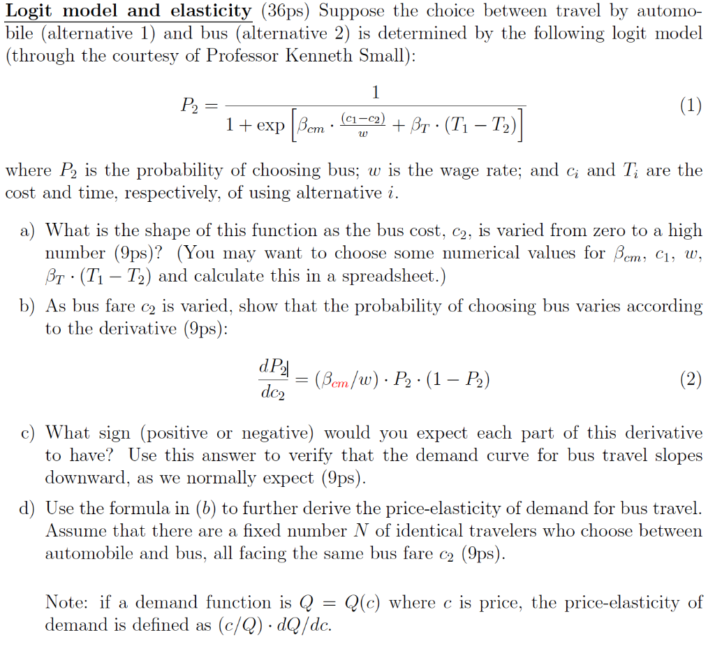 Solved Logit model and elasticity (36ps) Suppose the choice | Chegg.com