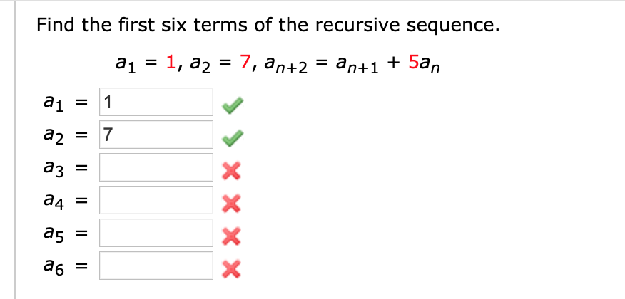 Solved Find the first six terms of the recursive sequence. | Chegg.com
