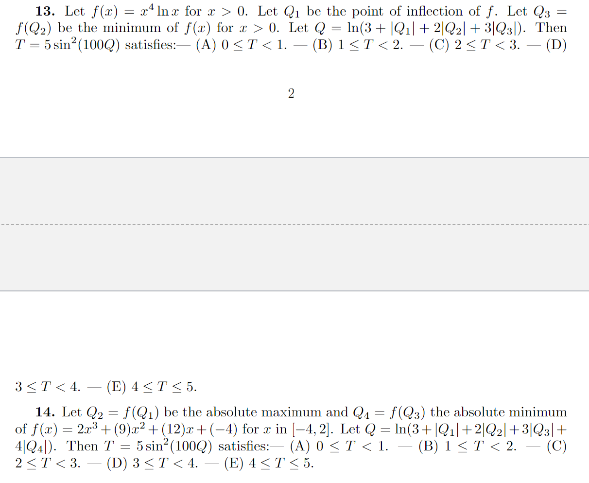 Solved 13. Let f(x)=x4lnx for x>0. Let Q1 be the point of | Chegg.com Solved 13. Let f(x)=x4lnx for x>0. Let Q1 be the point of | Chegg.com