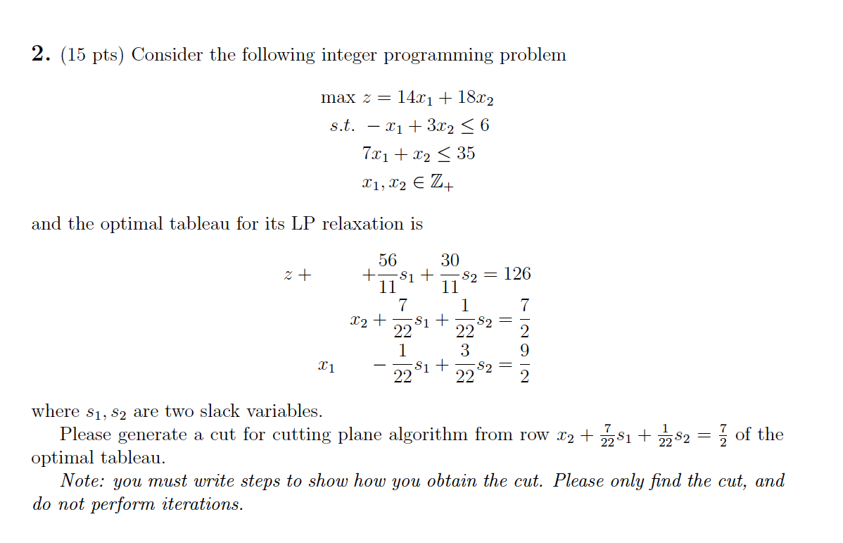 Solved 2. (15 pts) Consider the following integer | Chegg.com