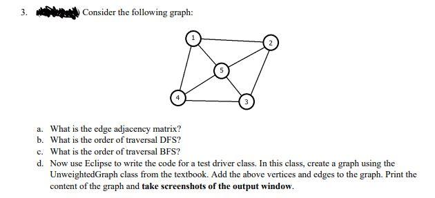 Solved 3. Consider the following graph: a. What is the edge | Chegg.com